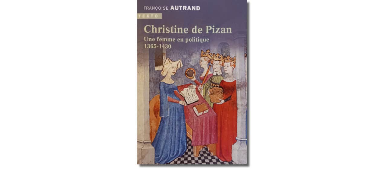 Christine de Pizan. Une femme en politique (1365-1430) - Histoire Magazine
